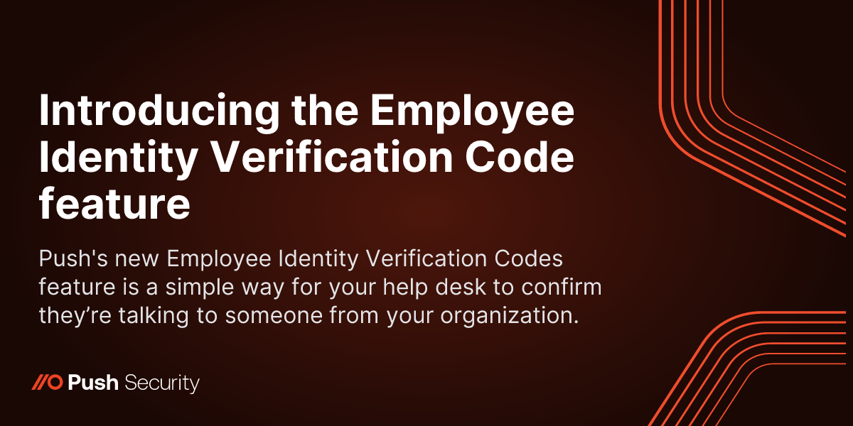 Introducing the Employee Identity Verification Code feature