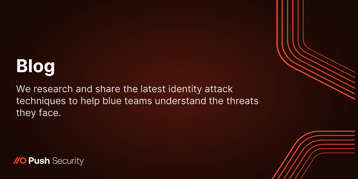 Blog | Push Security