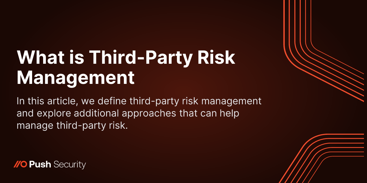 What is Third-Party Risk Management