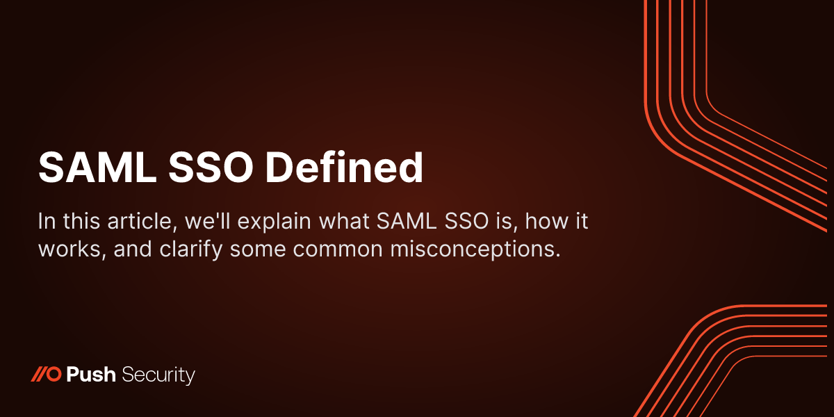 SAML SSO Defined