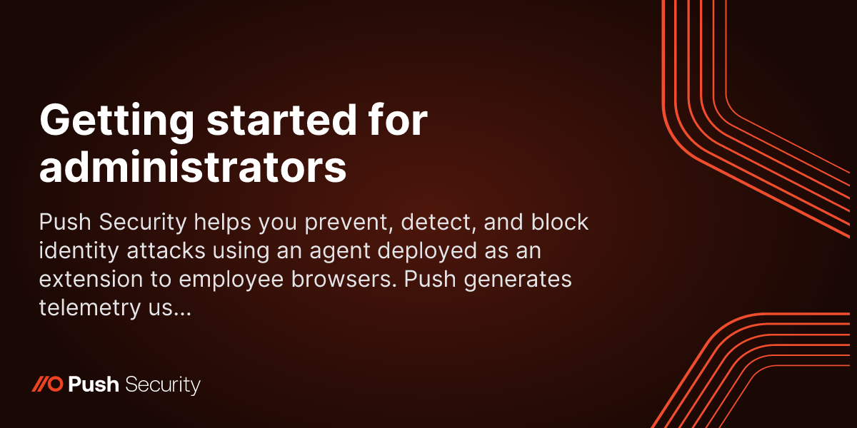 Getting started for administrators