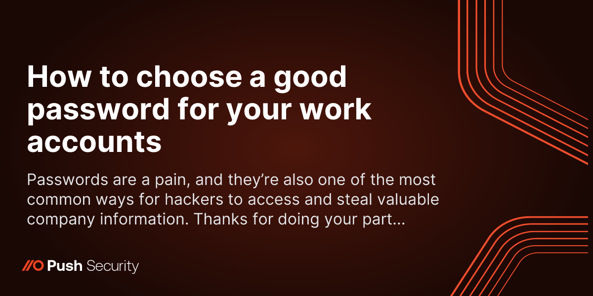 How to choose a good password for your work accounts