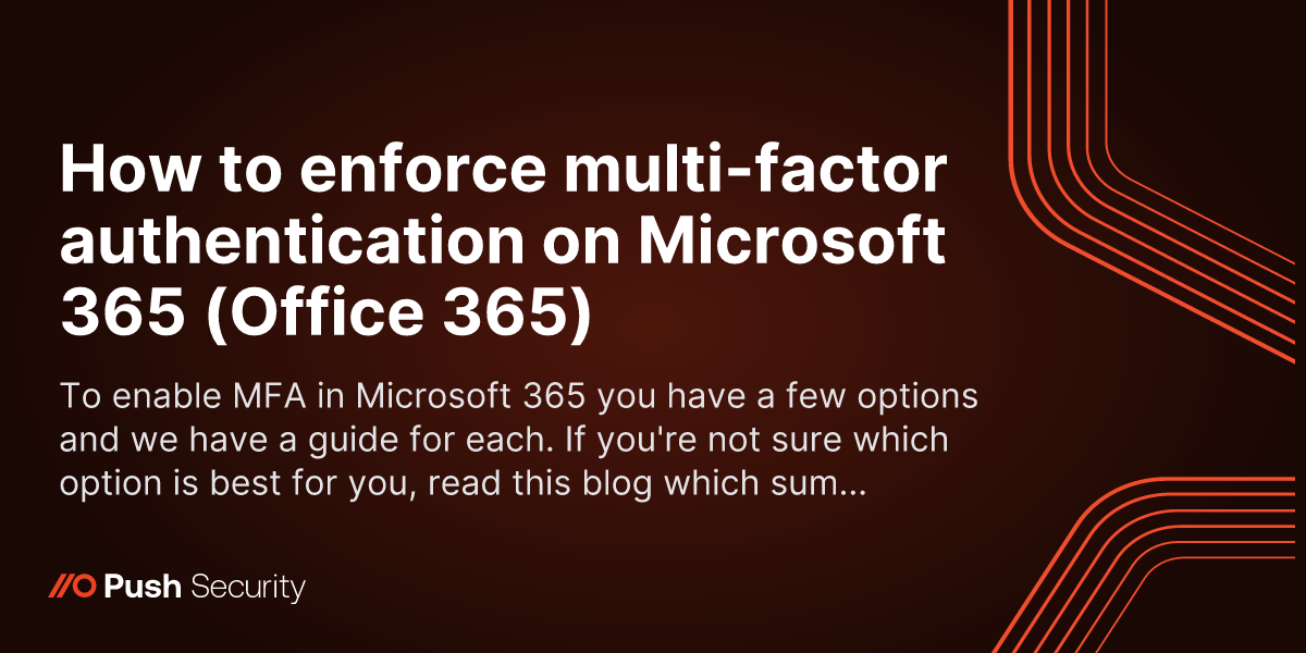 How To Enforce Multi Factor Authentication On Microsoft 365 Office 365